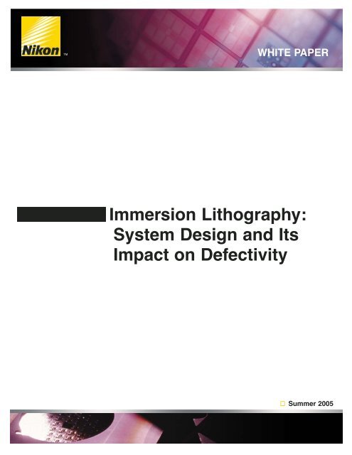 Immersion Lithography: System Design and Its ... - Nikon Precision