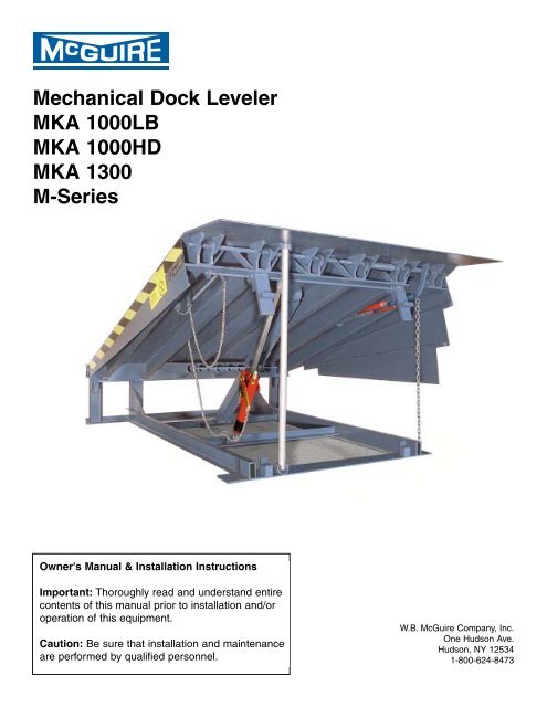 Mechanical Dock Leveler MKA 1000LB MKA 1000HD ... - McGuire