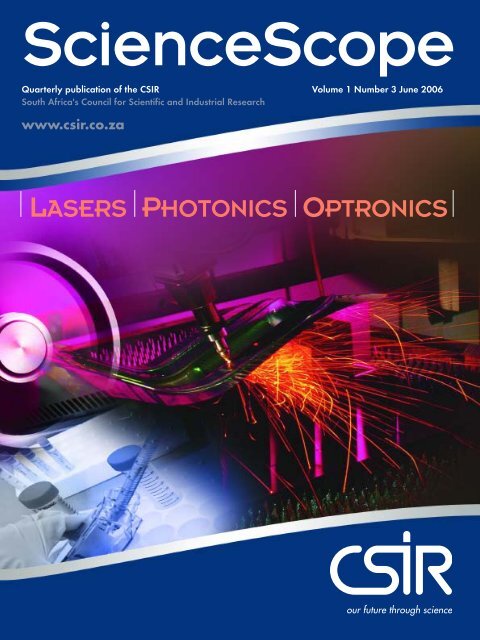 ScienceScope Lasers, photonics, optronics - CSIR