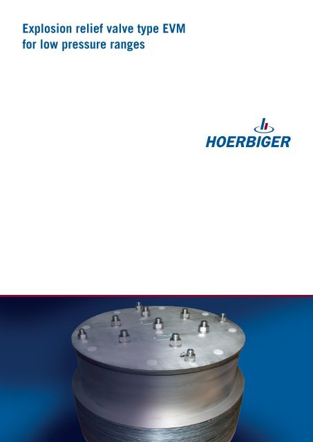 Explosion relief valve type EVM for low pressure ranges - Hoerbiger