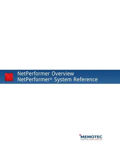 NetPerformer Overview System Reference ... - Comtech EF Data