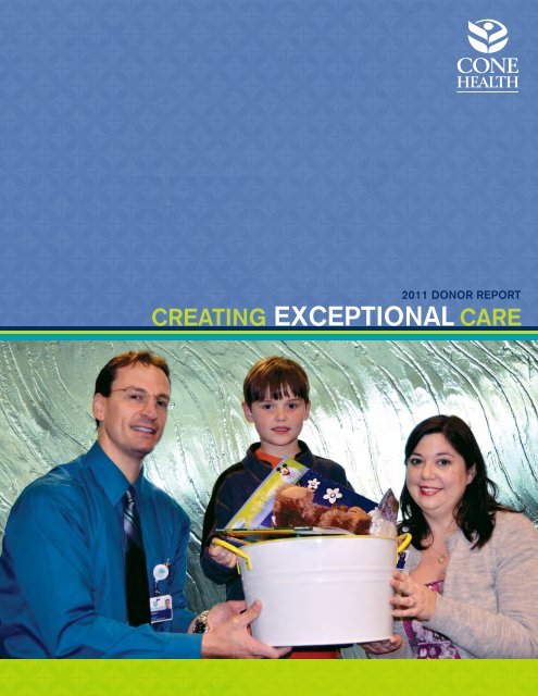 creating exceptional care - Cone Health