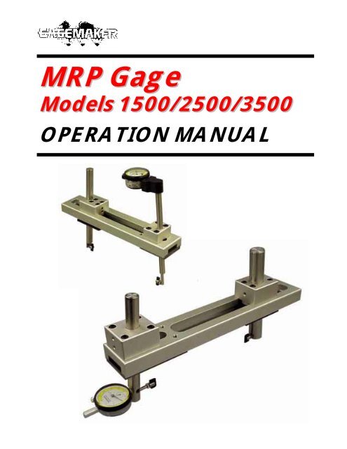 MIC TRAC Setting Dimensions for the MRP Gage - Gagemaker