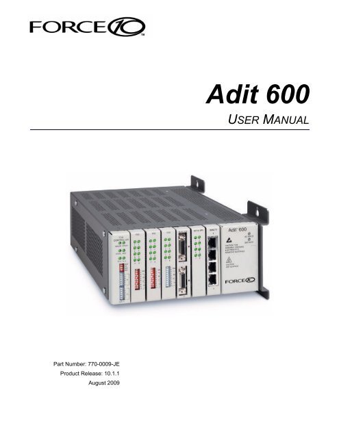 Adit 600 User Manual 10.1.1 - Force10 Networks