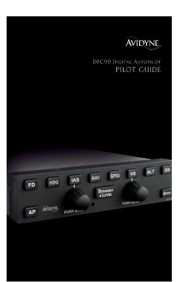 FlightMax 450/650/750/850 Pilot's Guide - Operating ... - Avidyne