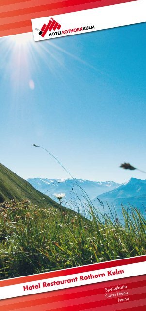 Hotel Restaurant Rothorn Kulm - Brienz Rothorn Bahn