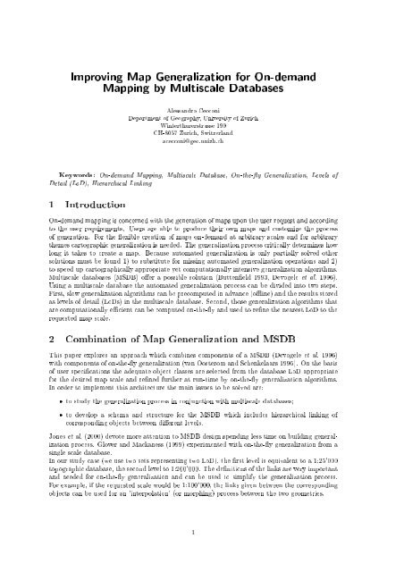 Improving map generalization for on-demand mapping by
