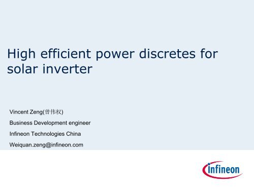 High efficient power discretes for solar inverter - Infineon