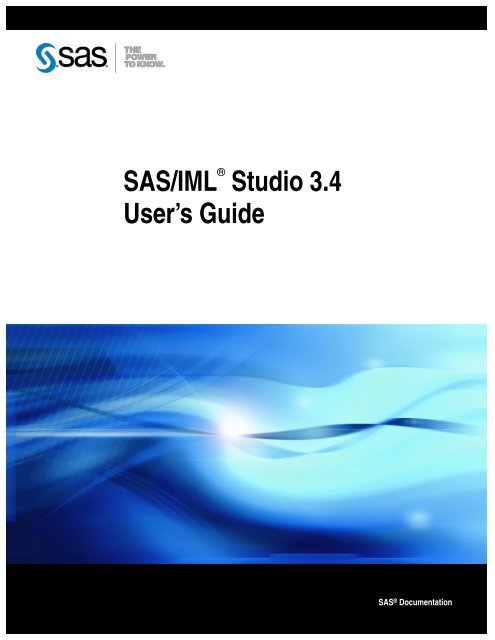 SAS/IML Studio 3.4: User's Guide
