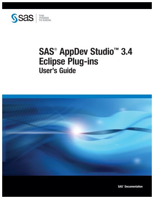 SAS AppDev Studio 3.4 Eclipse Plug-ins User's Guide
