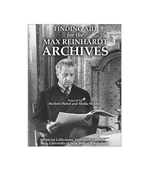 guide to the max reinhardt collection - Binghamton University Libraries