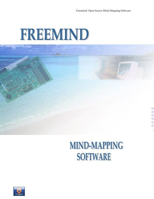 Freemind: Open Source Mind-Mapping Software