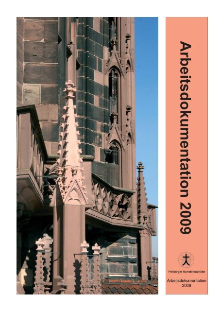 Arbeitsdokumentation 2009 - Freiburger Münsterbauverein
