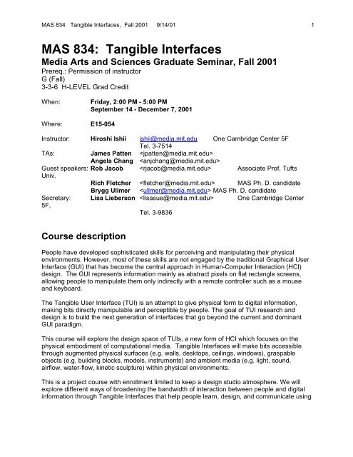 MAS 834: Tangible Interfaces - MIT Media Lab