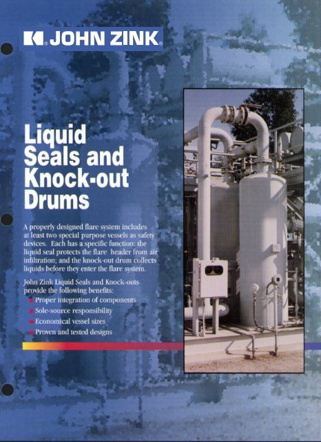 Liquid Seals and Knock-Out Drums - John Zink Company