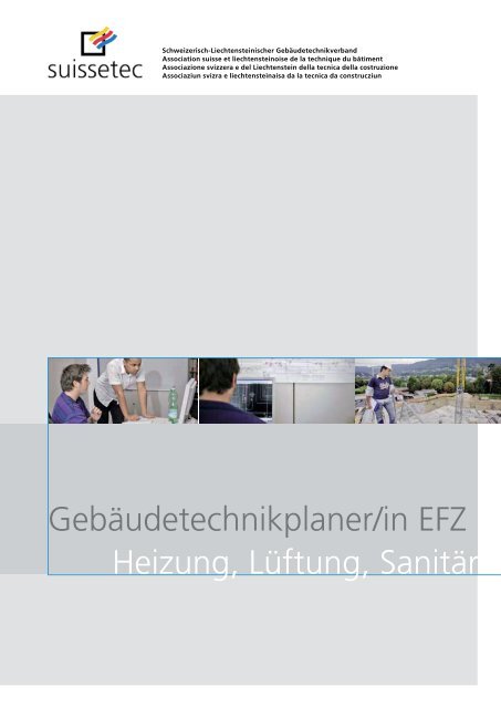 Gebäudetechnikplaner/in EFZ Heizung, Lüftung, Sanitär - Suissetec