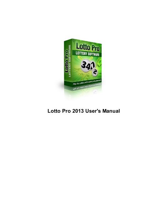 Lotto Pro Illustrated User's Manual (PDF) - Lotto Pro 2004