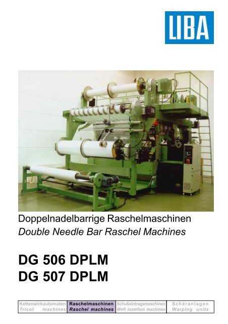 Double Needle Bar Raschel Machines DG 506 DPLM DG 507 DPLM