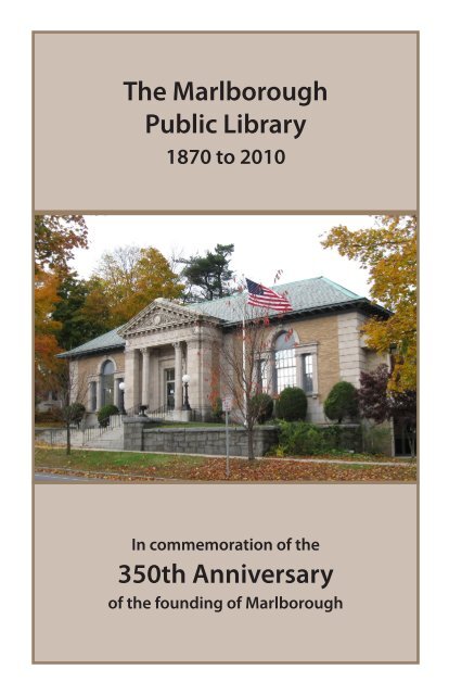 The Marlborough Public Library 350th Anniversary - The City of ...