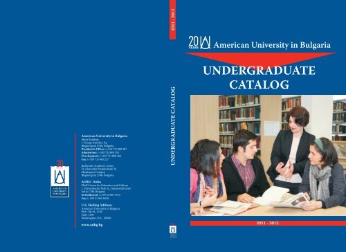 Academic Catalog 2011 2012 - American University in Bulgaria