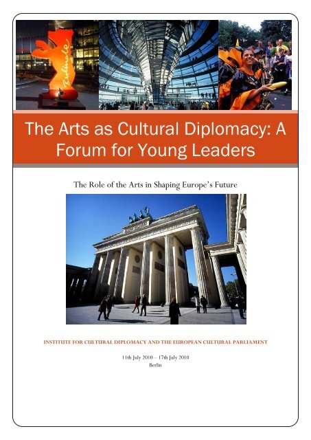 The Arts as Cultural Diplomacy: A Forum for Young Leaders