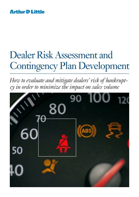 Dealer Risk Assessment and Contingency Plan ... - Arthur D. Little