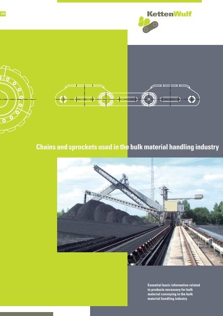 Chains and sprockets used in the bulk material - KettenWulf Betriebs ...