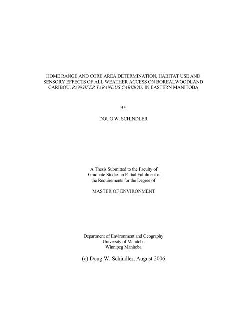 (c) Doug W. Schindler, August 2006 - Manitoba Model Forest Inc.