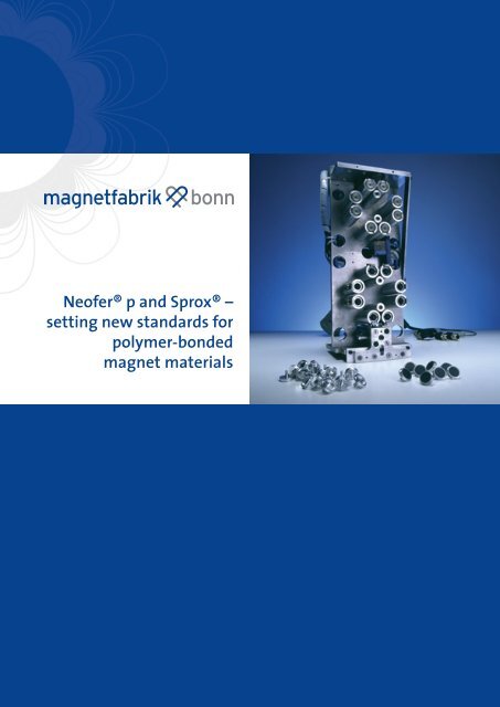 Neofer® p and Sprox - Magnetfabrik Bonn