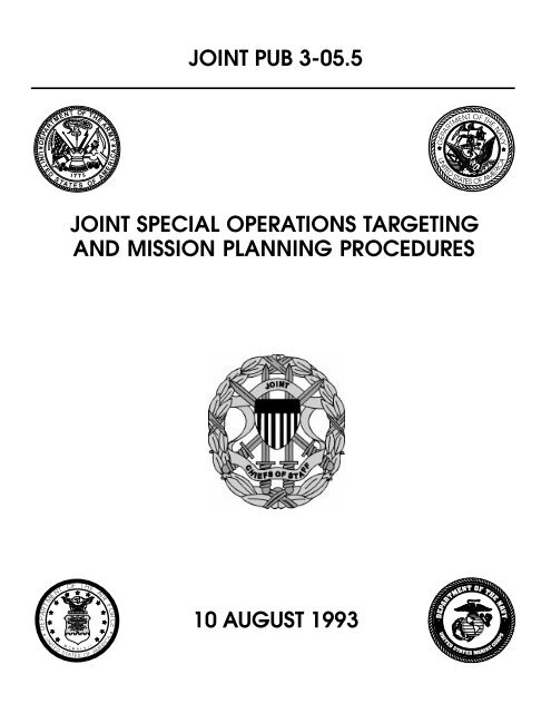 JP 3-05.5 Joint Special Operations Targeting and Mission ... - BITS