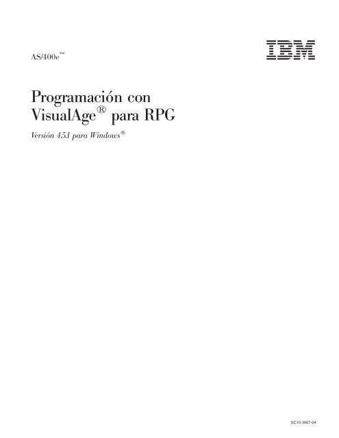 Programming with VisualAge RPG - IBM