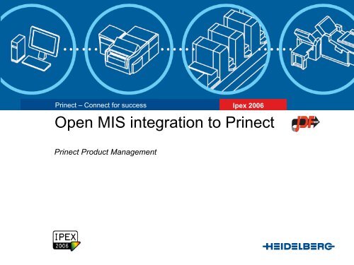 of Prinect - CIP4