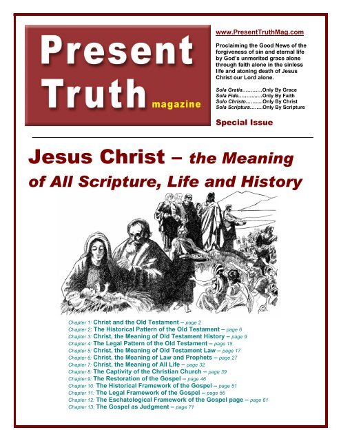Christ: the Meaning of All Scripture, Life, and - Present Truth Magazine