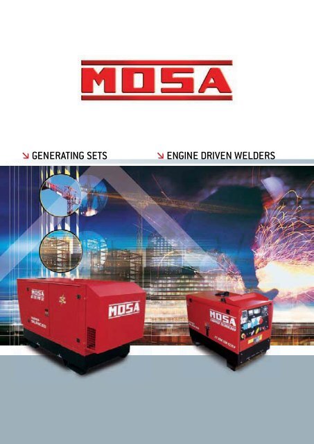 GENERATING SETS ENGINE DRIVEN WELDERS - Mosa