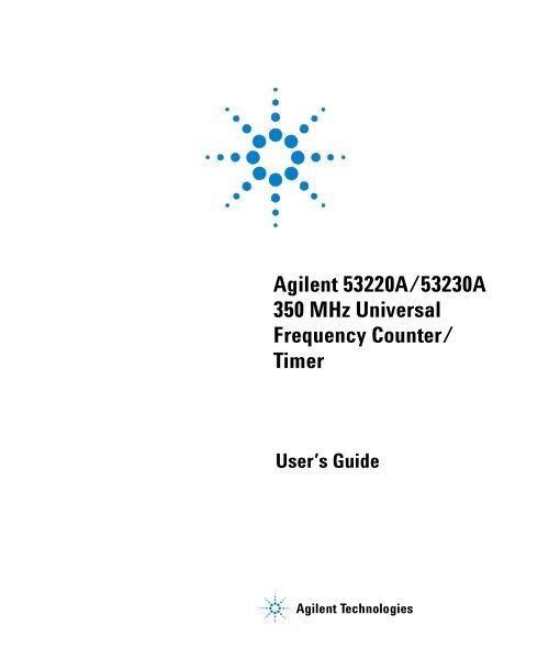 Agilent 53220A/53230A 350 MHz Universal Frequency Counter/ Timer