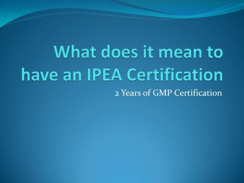 What does it mean to have an IPEA Certification - IPEC-Americas