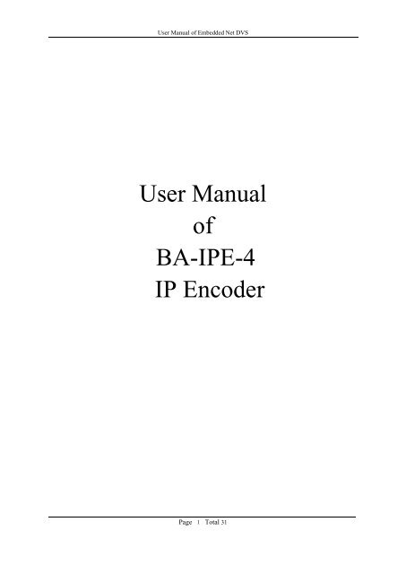 User Manual of BA-IPE-4 IP Encoder - Brewster Alexander