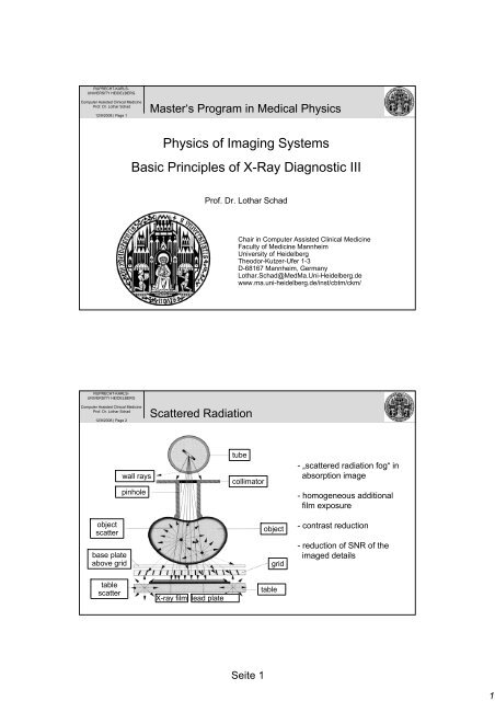 Physics of Imaging Systems Basic Principles of X-Ray Diagnostic III