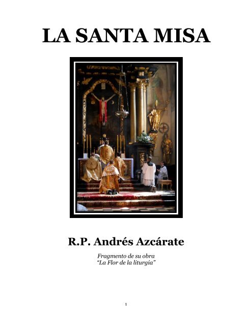 118758244-La-Santa-Misa-%E2%80%9CLa-Flor-de-la-liturgia%E2%80%9D-R-P ...