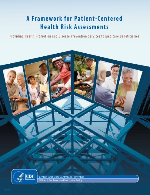 A Framework for Patient-Centered Health Risk Assessments ...