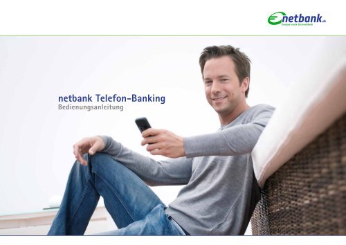 netbank Telefon-Banking - netbank AG