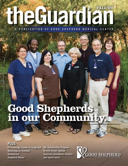Good Shepherds in our Community. - Good Shepherd Medical Center