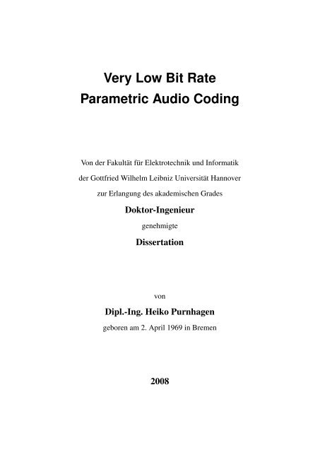 Very Low Bit Rate Parametric Audio Coding - Heiko Purnhagen