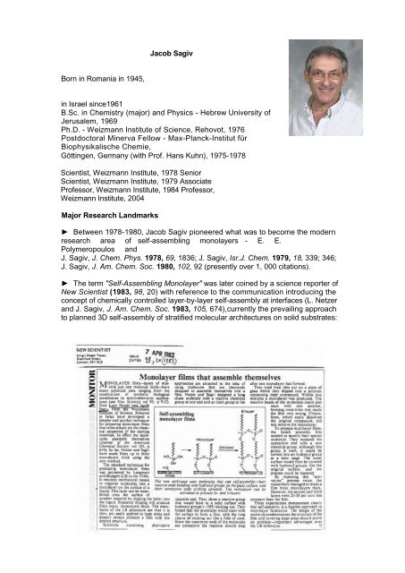 Jacob Sagiv Born in Romania in 1945, in Israel since1961 B.Sc. in ...