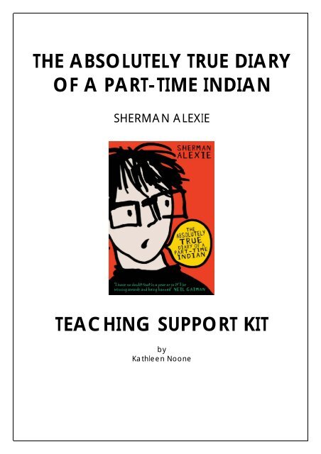 THE ABSOLUTELY TRUE DIARY OF A PART-TIME INDIAN ...