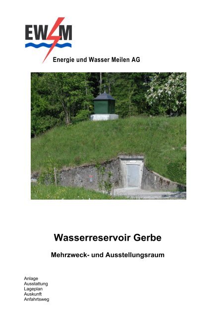 Wasserreservoir Gerbe - Energie und Wasser Meilen AG