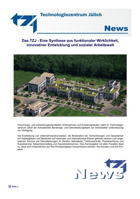 Das TZJ - Technologiezentrum Jülich