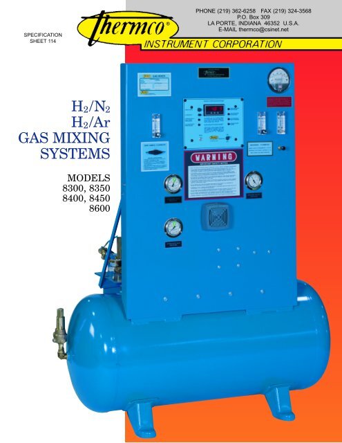 H2/N2 H2/Ar GAS MIXING SYSTEMS - OE Meyer Co.