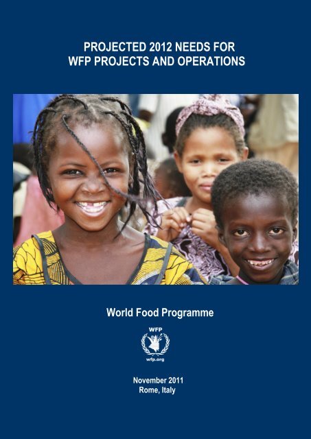 projected 2012 needs for wfp projects and operations - WFP Remote ...