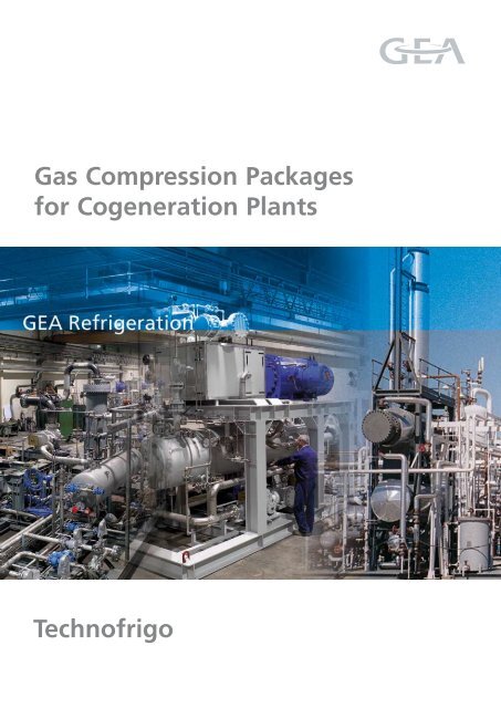 Technofrigo Gas Compression - GEA Refrigeration Technologies
